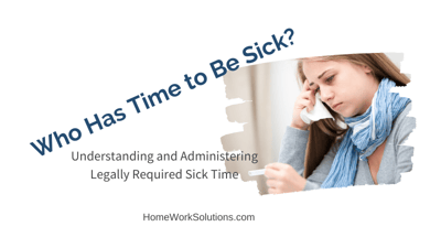 Who Has Time to Be Sick? - Understanding and Administering Legally ...