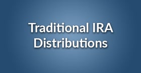 Traditional IRA Distributions